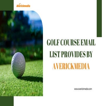 Golf Course Email List Provides By Averickmedia.pdf
