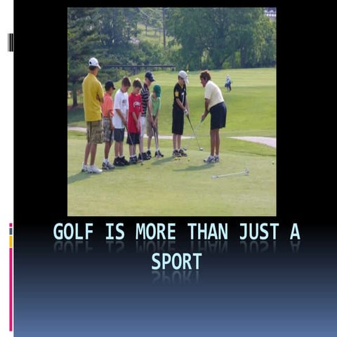 10 Reasons Why You Should Play Golf | PPTX