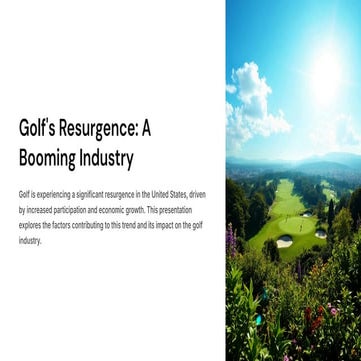 Golf's experiencing a significant Resurgence: A Booming Industry | PDF