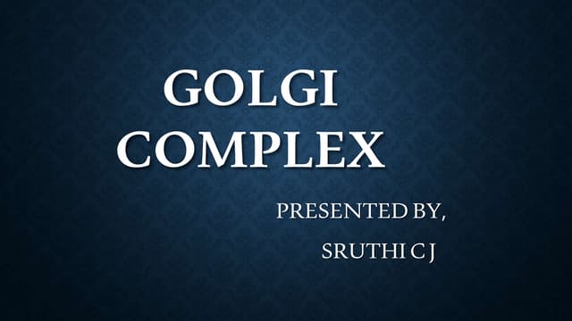 Golgi apparatus ppt (introduction structure and Function) | PPTX