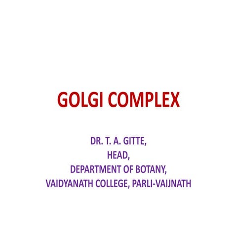 Golgi complex | PPTX