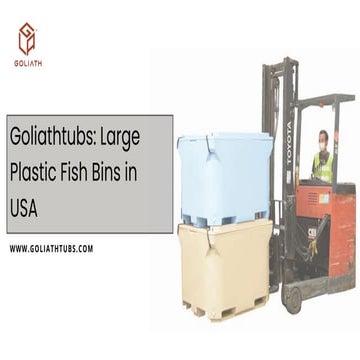 Plastic insulated fish container- Goliathtubs. | PDF