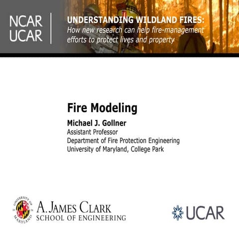 Fire Modeling - Understanding Wildland Fires | PPT