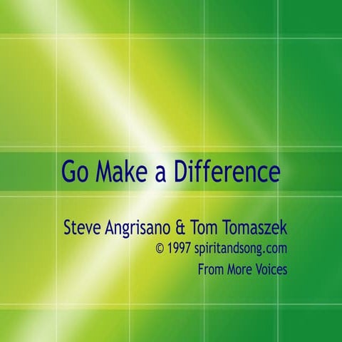 Go make a difference | PPT