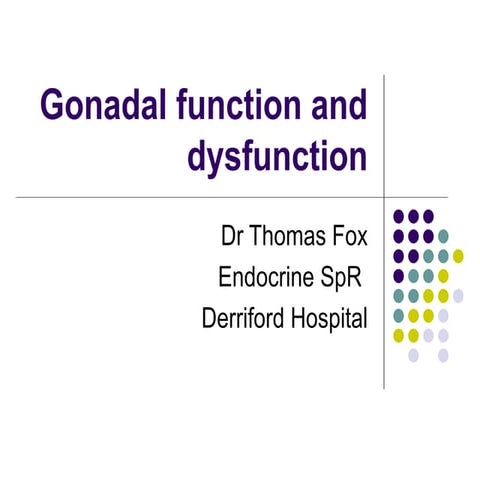 Gonadal function and dysfunction | PPT