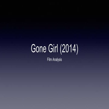 Gone girl analysis | PPTX