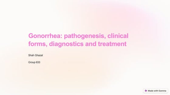Gonorrhea powerpoint | PPTX