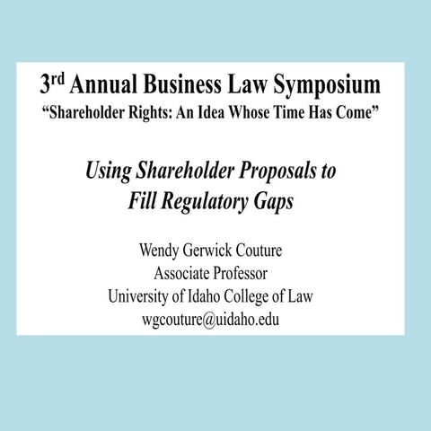Using Shareholder Proposals to Fill Regulatory Gaps | PPTX