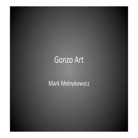 Gonzo Art | PPT