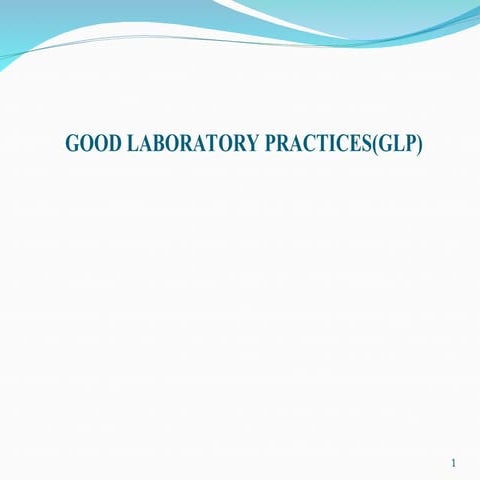 GOOD-LABORATORY-PRACTICES-(GLP) GUIDELINES | PPT