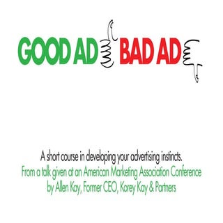 Good Ad. Bad Ad_Allen Kay | PDF