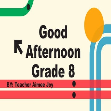 Good Afternoon Grade 8.pptxxxxxxxxxxxxxxxx | PPTX