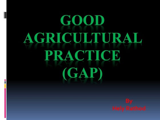 Good Agriculture Practices | PPT