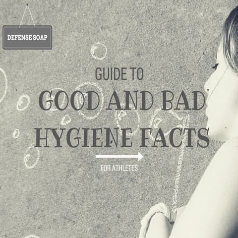 Good and Bad Hygiene Facts | PPT