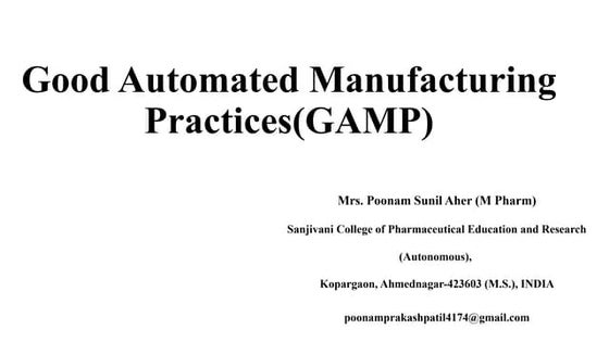 Good Automated Manufacturing Practices | PPTX