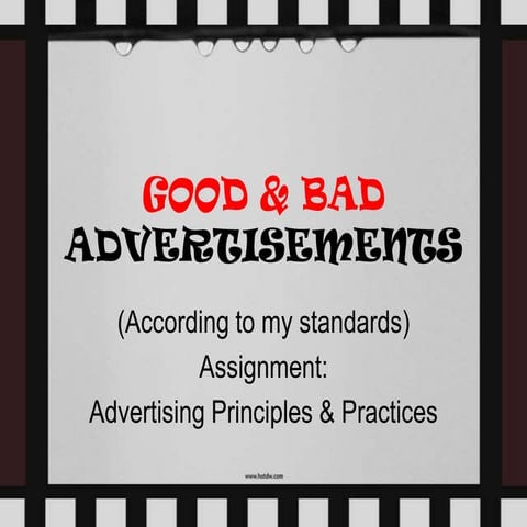 Good and Bad Advertisements | PPTX