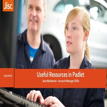 Useful Resources in Padlet 2016 Jane Mackenzie | PPTX