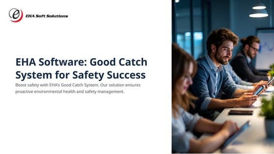 Enhance Safety with EHA Good Catch System Program | PPT