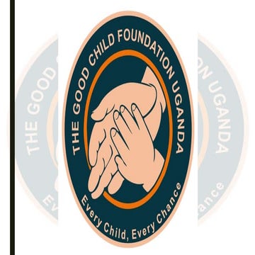 GOOD CHILD FOUNDATION -- MOH NEW (2).pptx