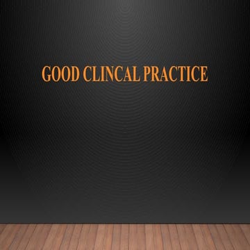 good clinical practice dept of pharmacology | PPT