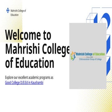 Good College D.El.Ed in Kaushambi - MCEDU | PPTX