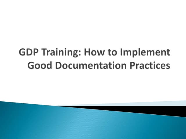 Good Documentation Practice (GDP) | PPTX