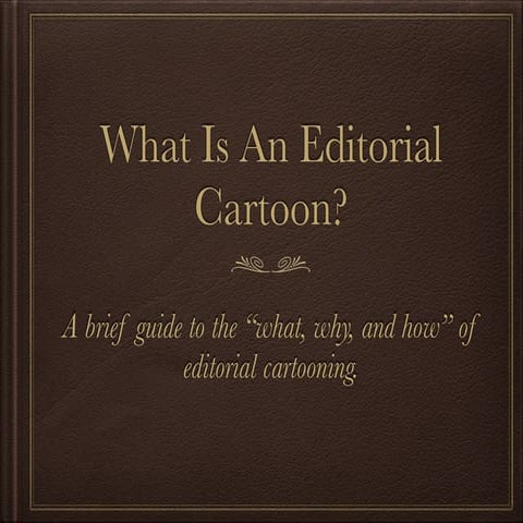 What Is An Editorial Cartoon? | PDF