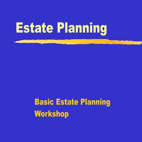 Basic Estate Planning | PPT