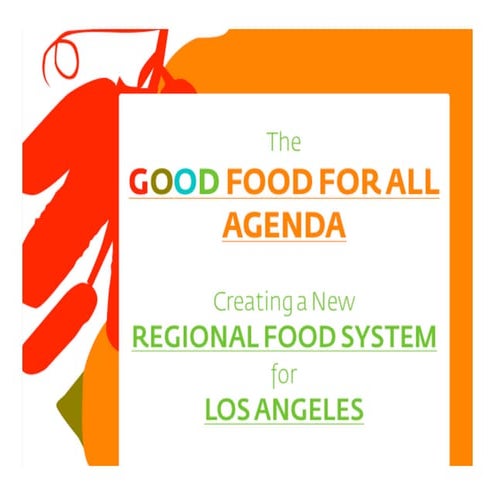 Urban Food Policy Strategies: Los Angeles - PowerPoint Presentation | PDF