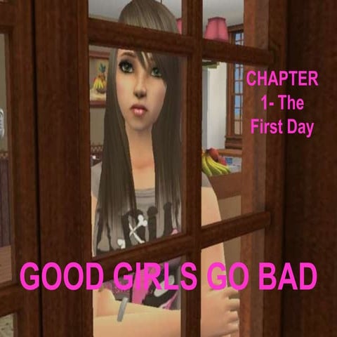 Good Girls Go Bad Chapter 1 Ppt