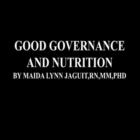 Good Governance and Nutrition | PPT