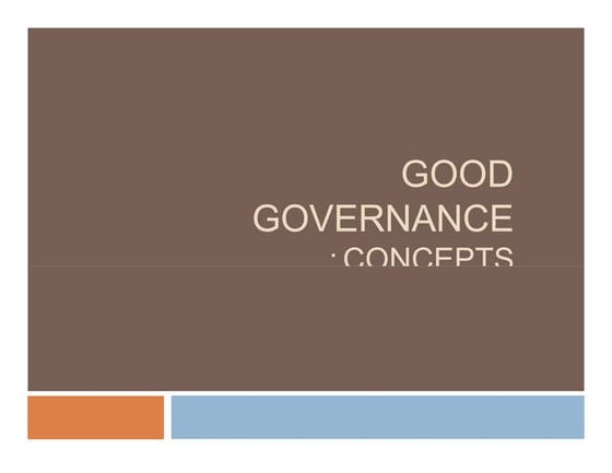 Understanding the Concept of Good Governance | PPT