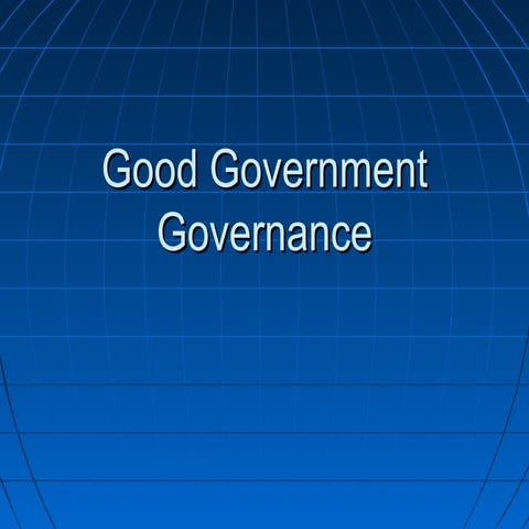 Good government governance | PPT