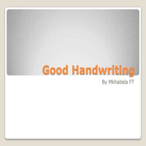 Good handwriting | PPTX