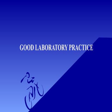 Good Laboratory Practices ppt | PPTX