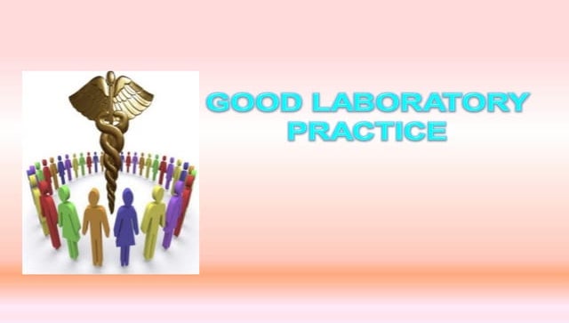 Good laboratory practice | PPT