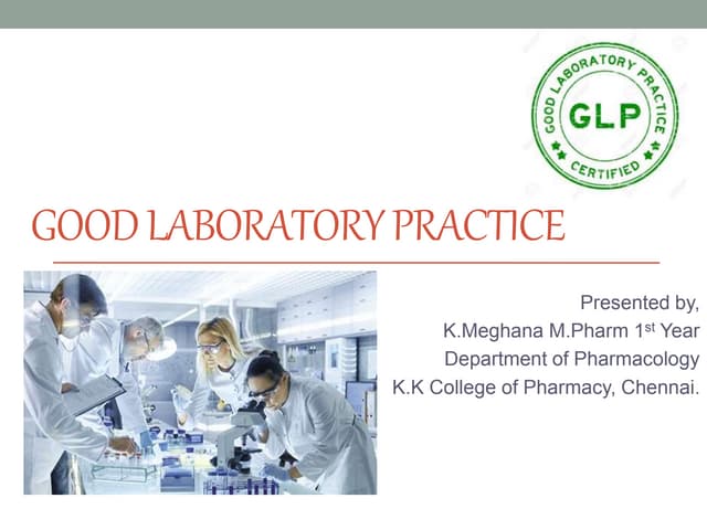 Good laboratory practices | PPTX