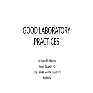 Good Laboratory Practices ppt | PPTX