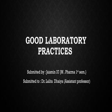 Good laboratory practices.pptx M.PHARMACY | PPTX