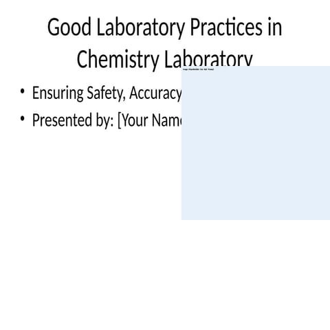 Good_Laboratory_Practices_Chemistry_Lab (1).pptx