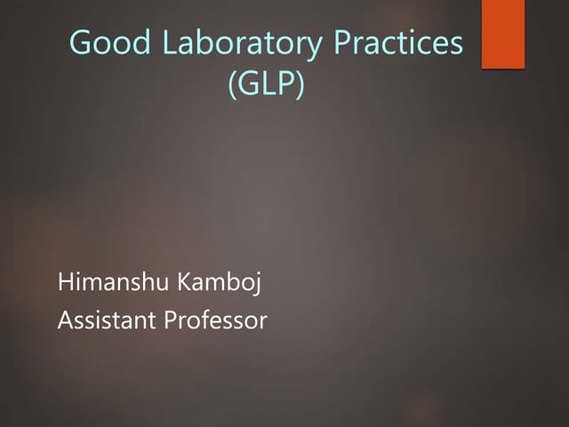 OECD principles of Good Laboratory Practice. | PPTX
