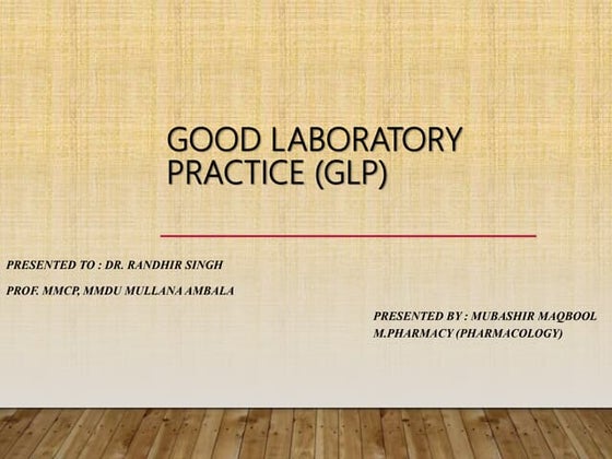 OECD principles of Good Laboratory Practice. | PPTX | Standardized ...