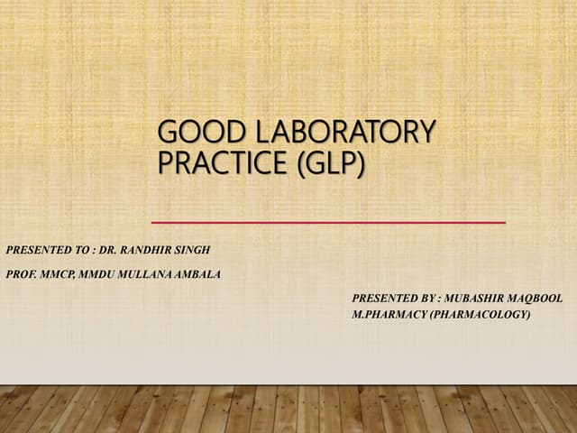 OECD principles of Good Laboratory Practice. | PPTX