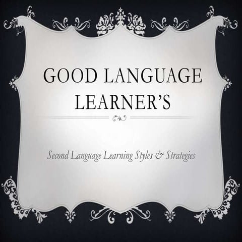 Good language learner’s | PPTX | Education