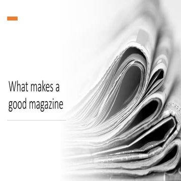 What makes a good magazine | PPT