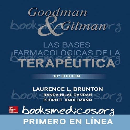 Goodman & Gilman. Las Bases Farmacologicas de la Terapeutica 13a ...
