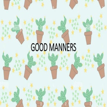 GOOD MANNERS VOCABULARY AND EXAMPLES.pptx