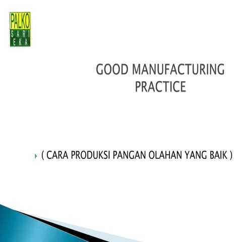 Good_Manufacturing_Practice.pptx