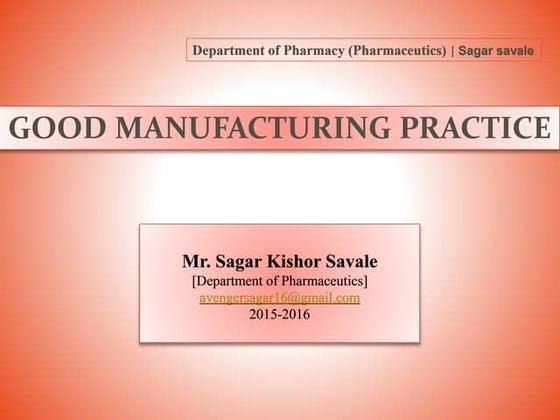 Good Manufacturing Practice (GMP) | PPT