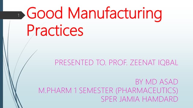 Good manufacturing practice (GMP) | PPTX